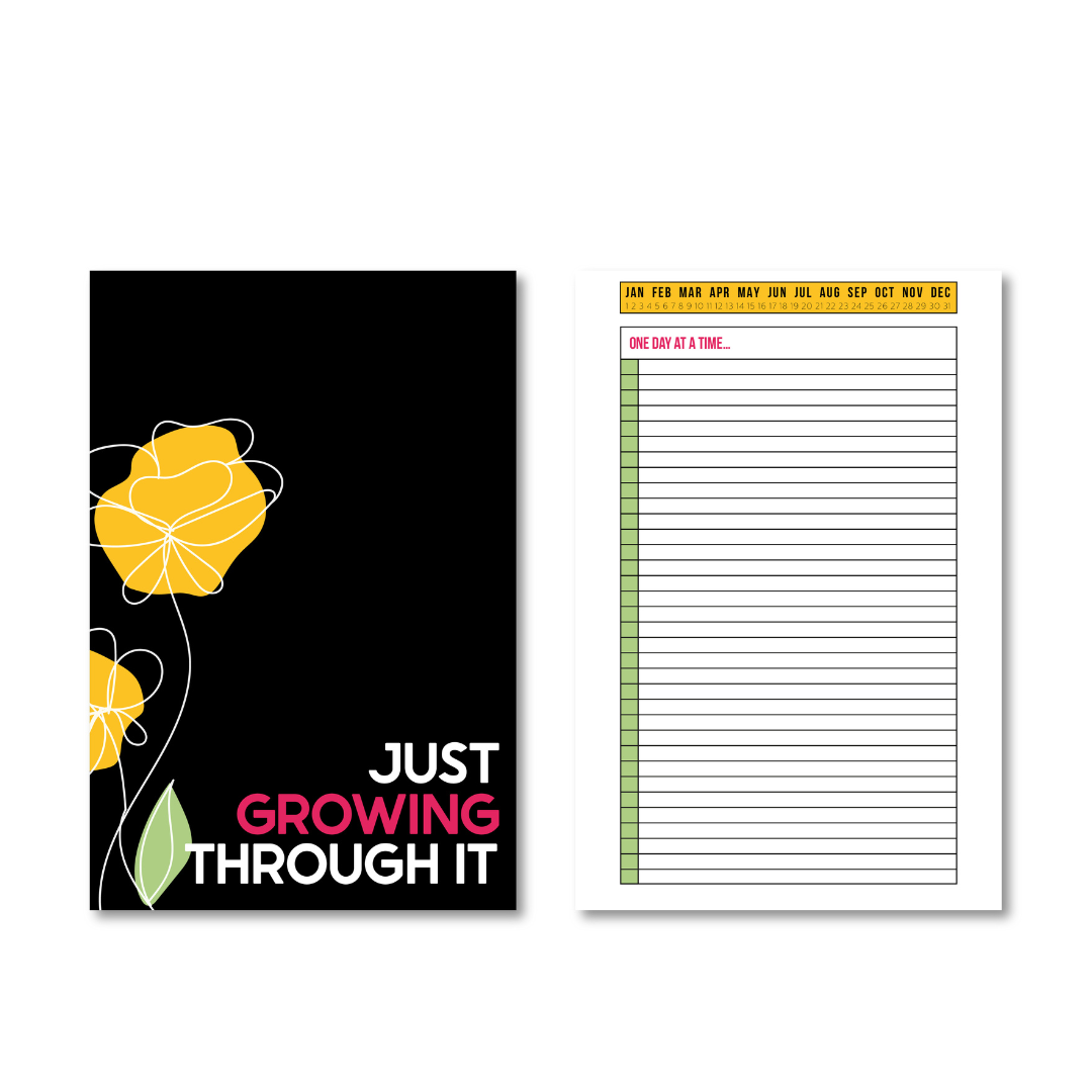 Just Growing Through It Journal – kitasaidit